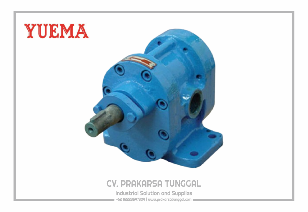 Yuema Gear Pump - CV. PRAKARSA TUNGGAL TEKNIK